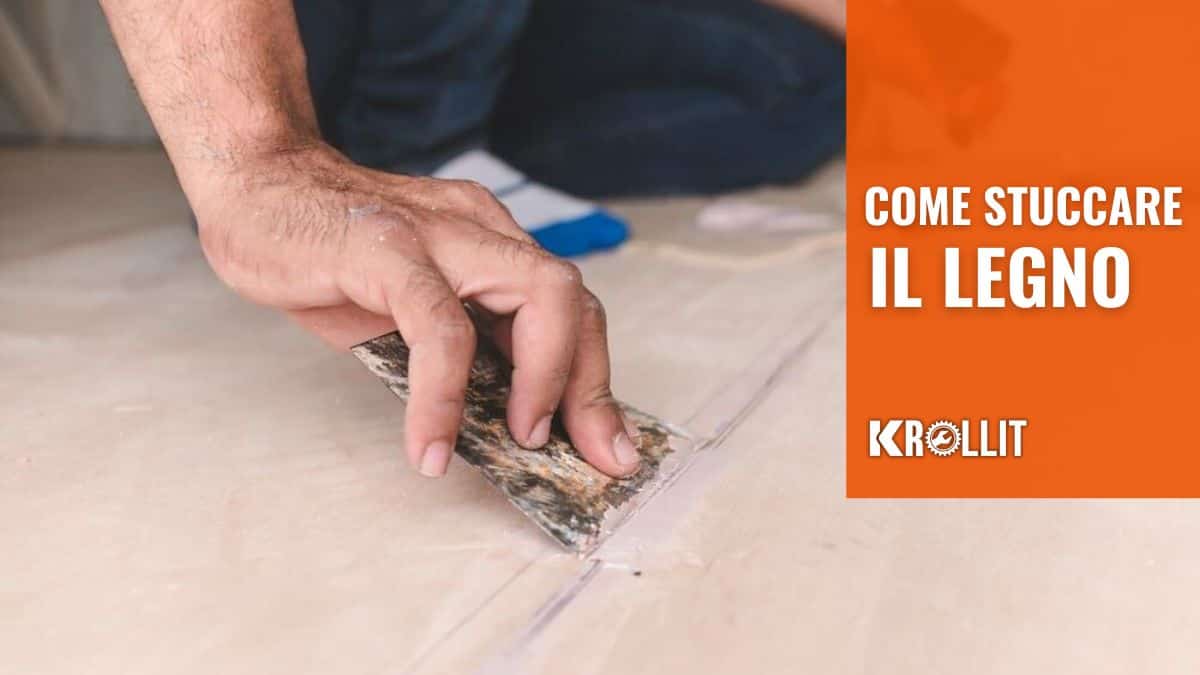 Jak szpachlować drewno: kompletny przewodnik po doskonałych naprawach - Krollit
